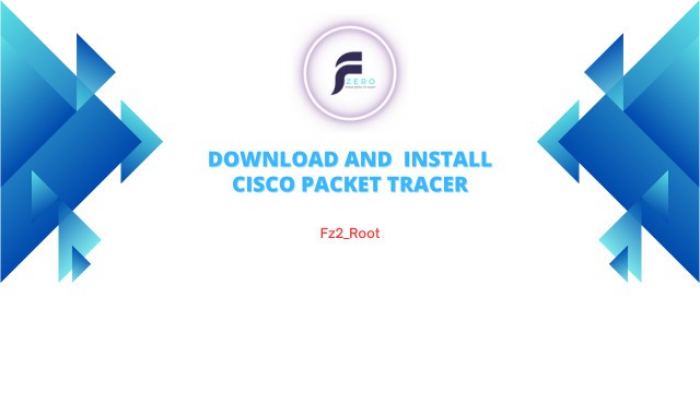 Download And Install Cisco Packet Tracer Step By Step Complete Guide